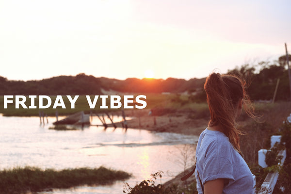 Friday Vibes 10.14.2016 | Best Day Ever